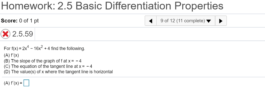 Solved Homework: 2.5 Basic Differentiation Properties Score: | Chegg.com