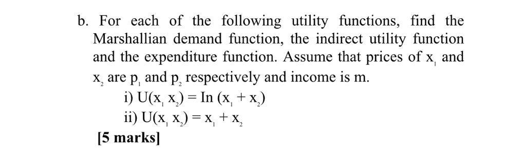 Solved b. For each of the following utility functions, find | Chegg.com