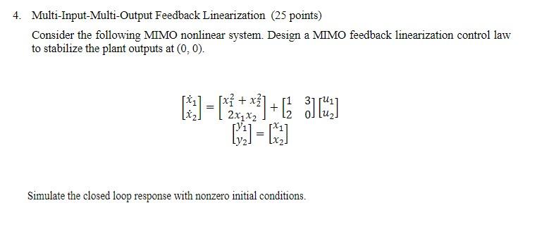 Solved 4. Multi-Input-Multi-Output Feedback Linearization | Chegg.com