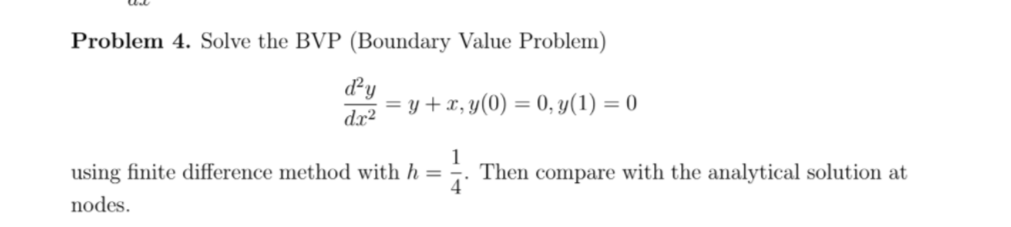 Solved Write a MATLAB program to solve the following BVPs | Chegg.com