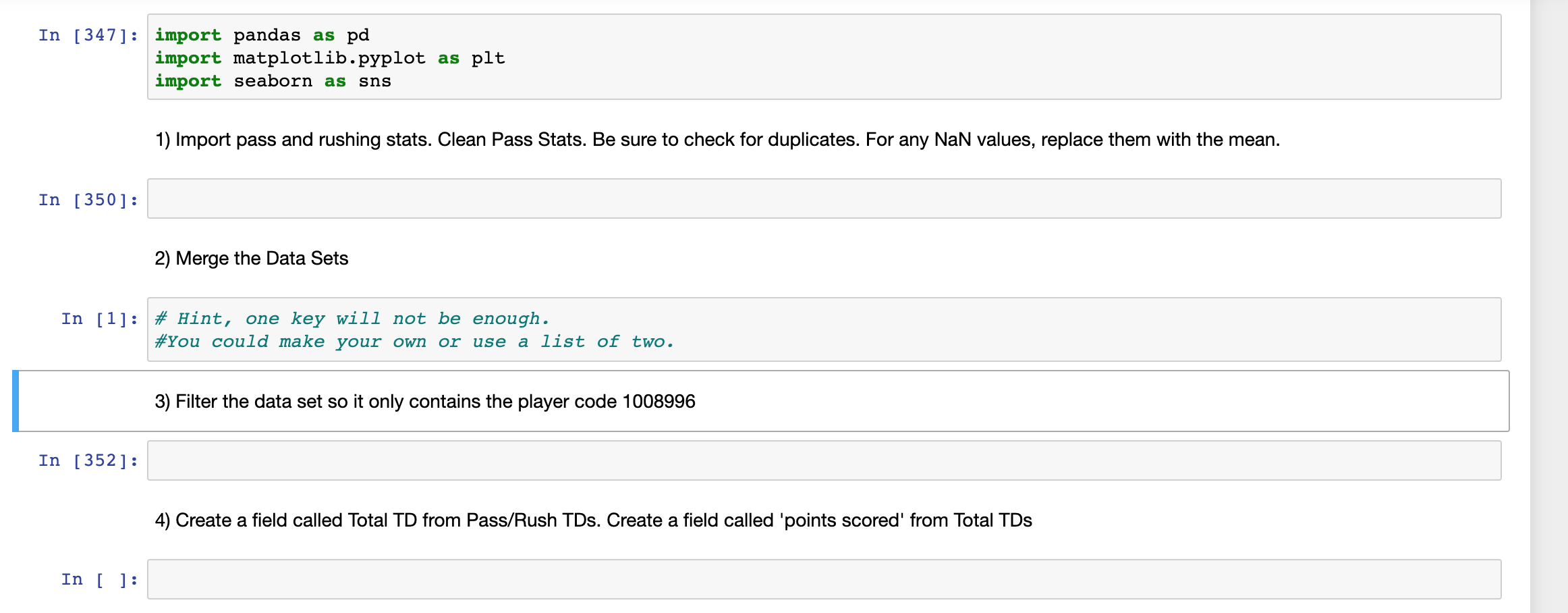 In [347]; import pandas as pd import | Chegg.com