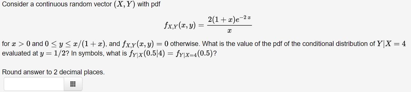 Solved Consider A Continuous Random Vector Xy With Pdf 