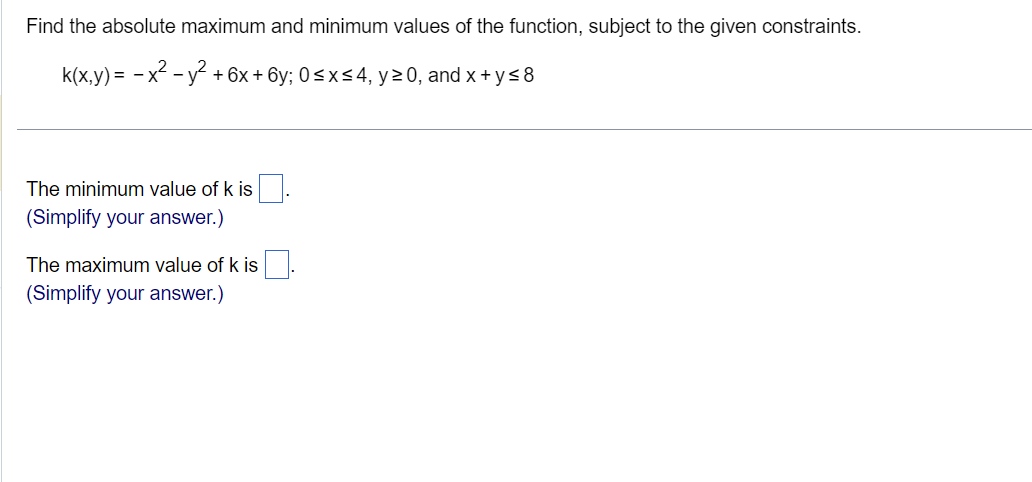 Solved Find the absolute maximum and minimum values of the | Chegg.com