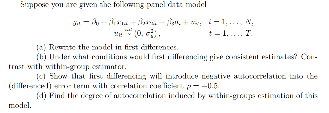 Suppose you are given the following panel data model | Chegg.com