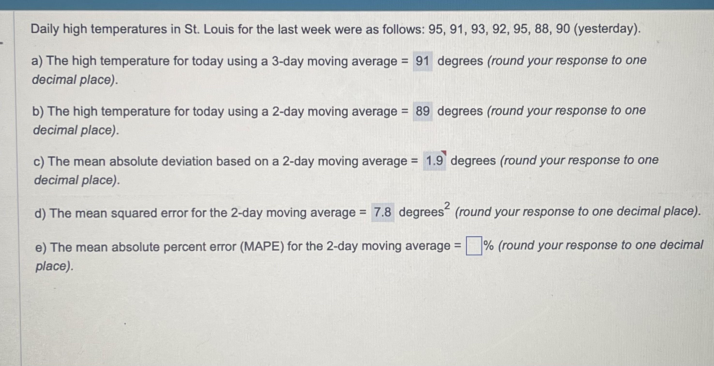 Solved Daily high temperatures in St. Louis for the last | Chegg.com