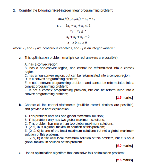 Solved 2. Consider the following mixed-integer linear | Chegg.com