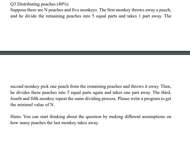 Q3 Distributing peaches ( 40%) Suppose there are N | Chegg.com
