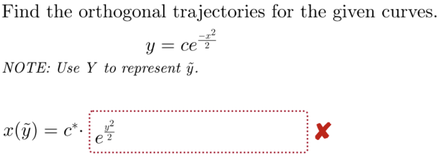 Solved Find the orthogonal trajectories for the given | Chegg.com