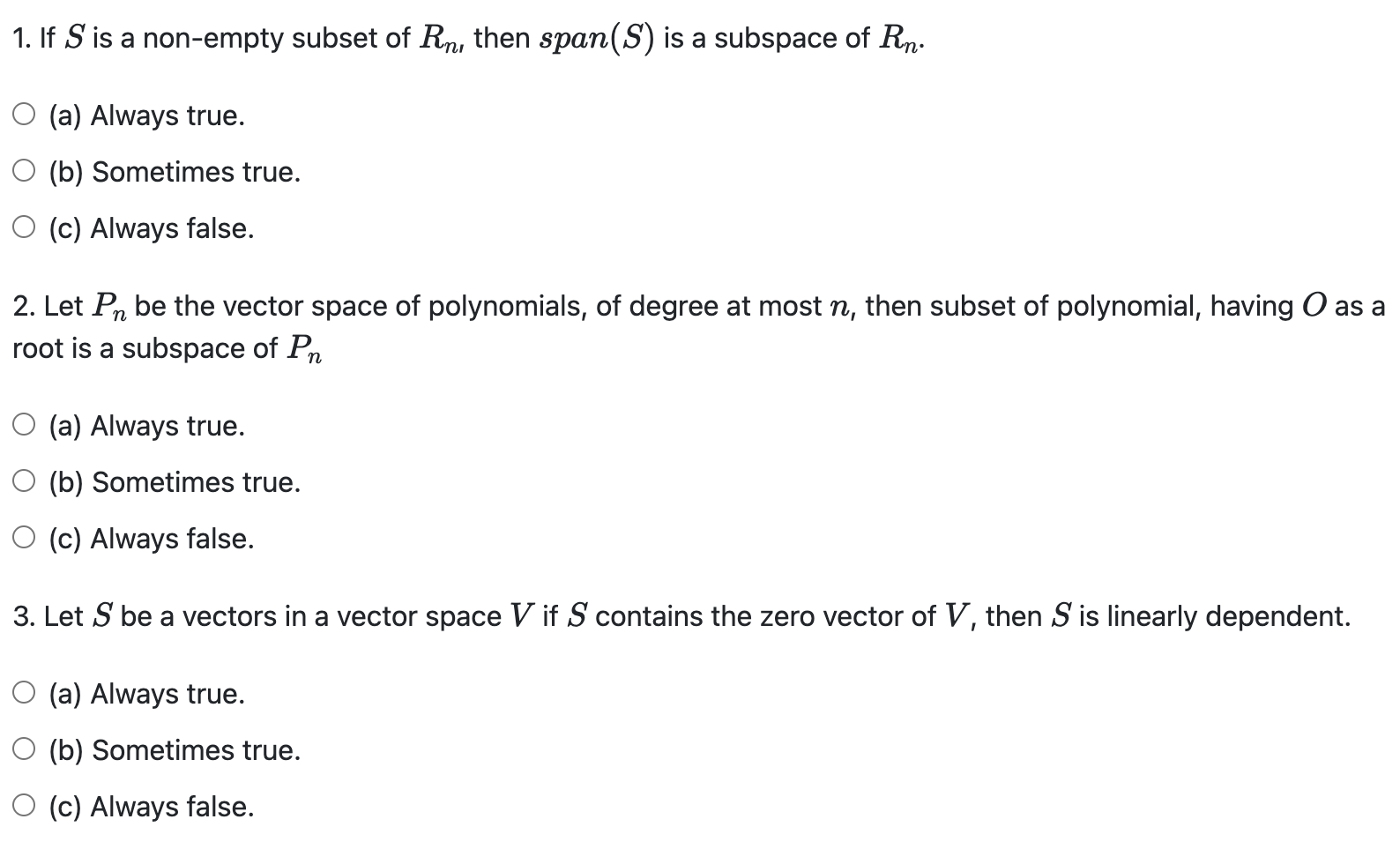 Solved 1. If S is a non-empty subset of Rn, then span(S) is | Chegg.com