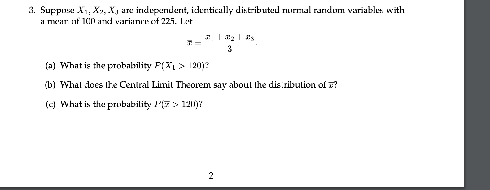 Solved 3. Suppose X1,X2,X3 are independent, identically | Chegg.com