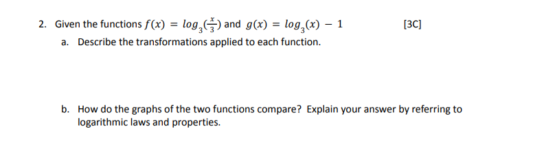 Solved = [30] 2. Given the functions f(x) = log,) and g(x) = | Chegg.com