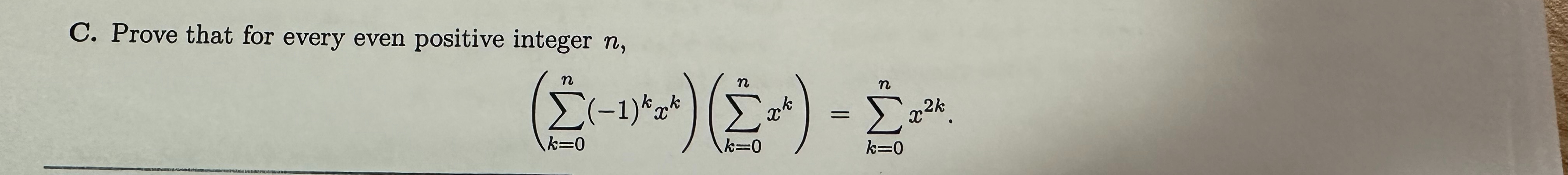 C. ﻿Prove that for every even positive integer | Chegg.com