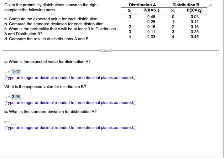 Solved Given the probability distributions shown to the | Chegg.com