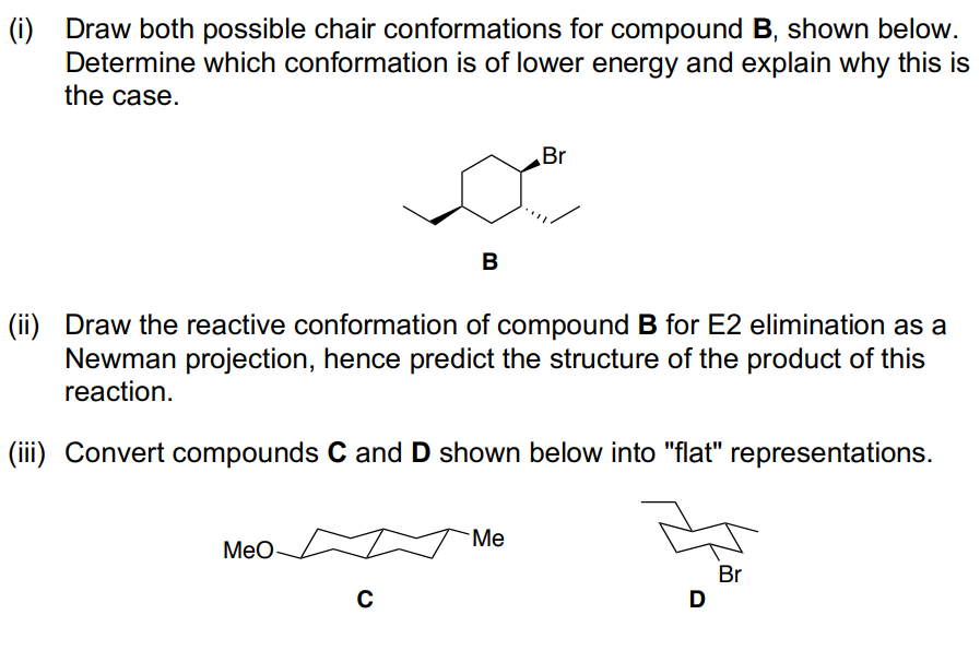 Solved Draw both possible chair conformations for compound | Chegg.com