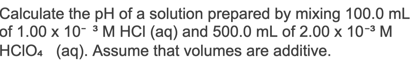 Solved Calculate the pH of a solution prepared by mixing | Chegg.com