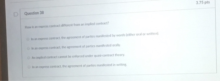 Solved How is an express contract different from an implied | Chegg.com