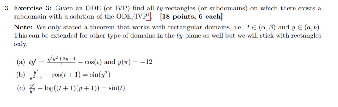 Solved 3. Exercise 3: Given an ODE (or IVP) find all | Chegg.com