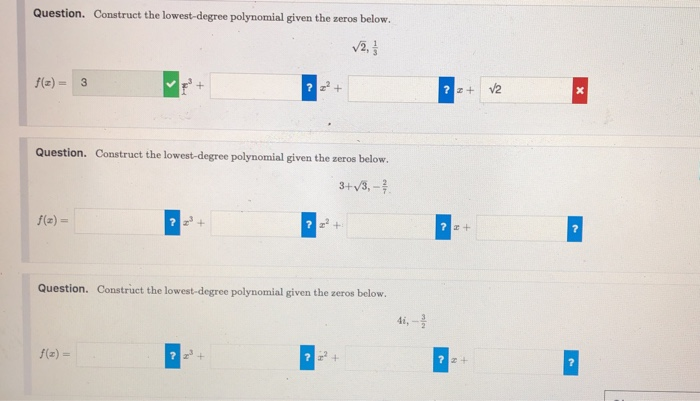 Solved Question. Construct the lowest-degree polynomial | Chegg.com