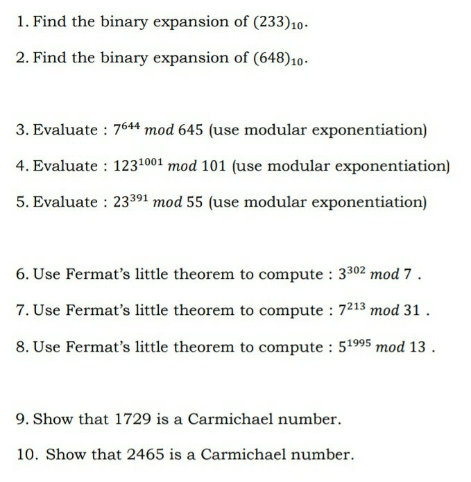 Solved 1. Find the binary expansion of (233)10. 2. Find the | Chegg.com