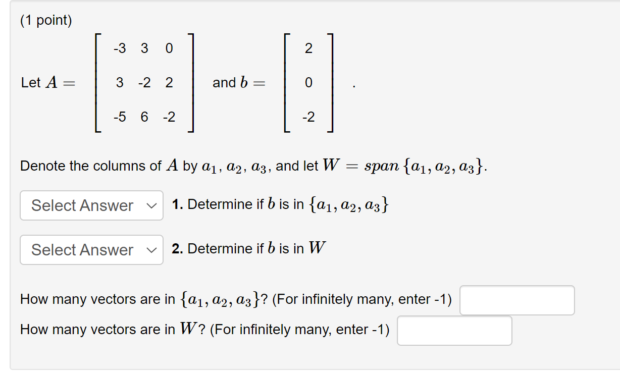 Solved Let A=⎣⎡−33−53−2602−2⎦⎤ and b=⎣⎡20−2⎦⎤ Denote the | Chegg.com