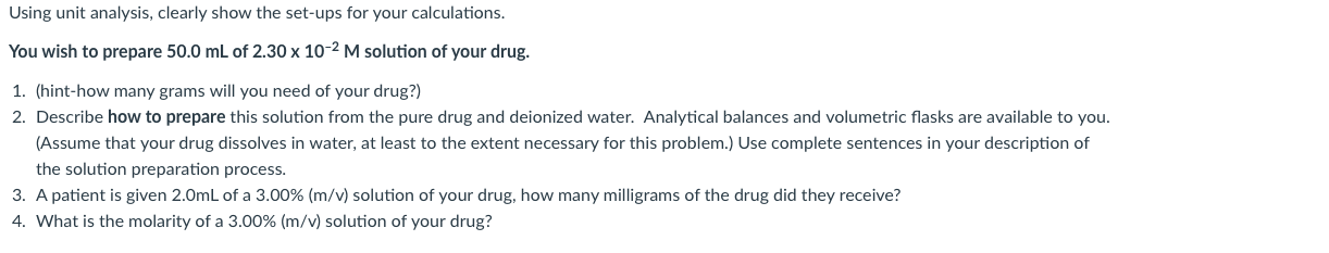 Solved Drug KetamineShow your work using unit analysis and | Chegg.com