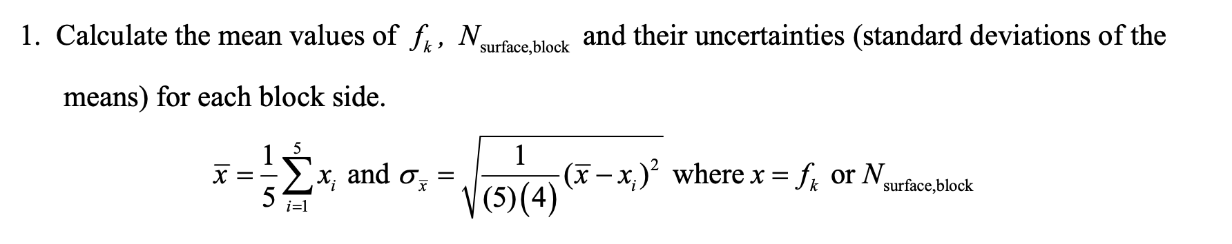 1. Calculate the mean values of fk,Nsurface,block | Chegg.com