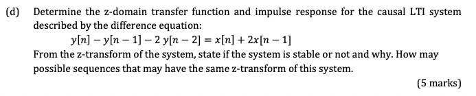 Solved (d) Determine the z-domain transfer function and | Chegg.com