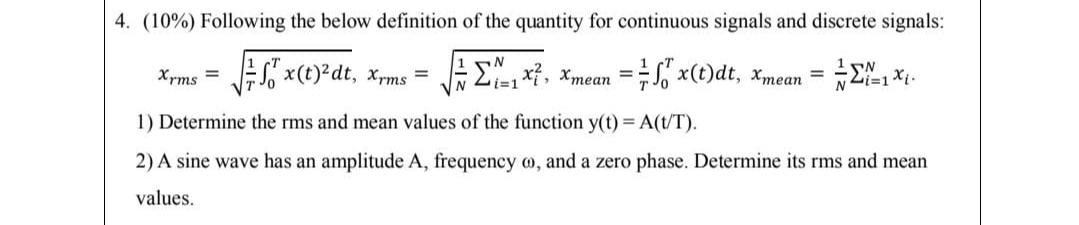 Solved 4. (10%) Following the below definition of the | Chegg.com