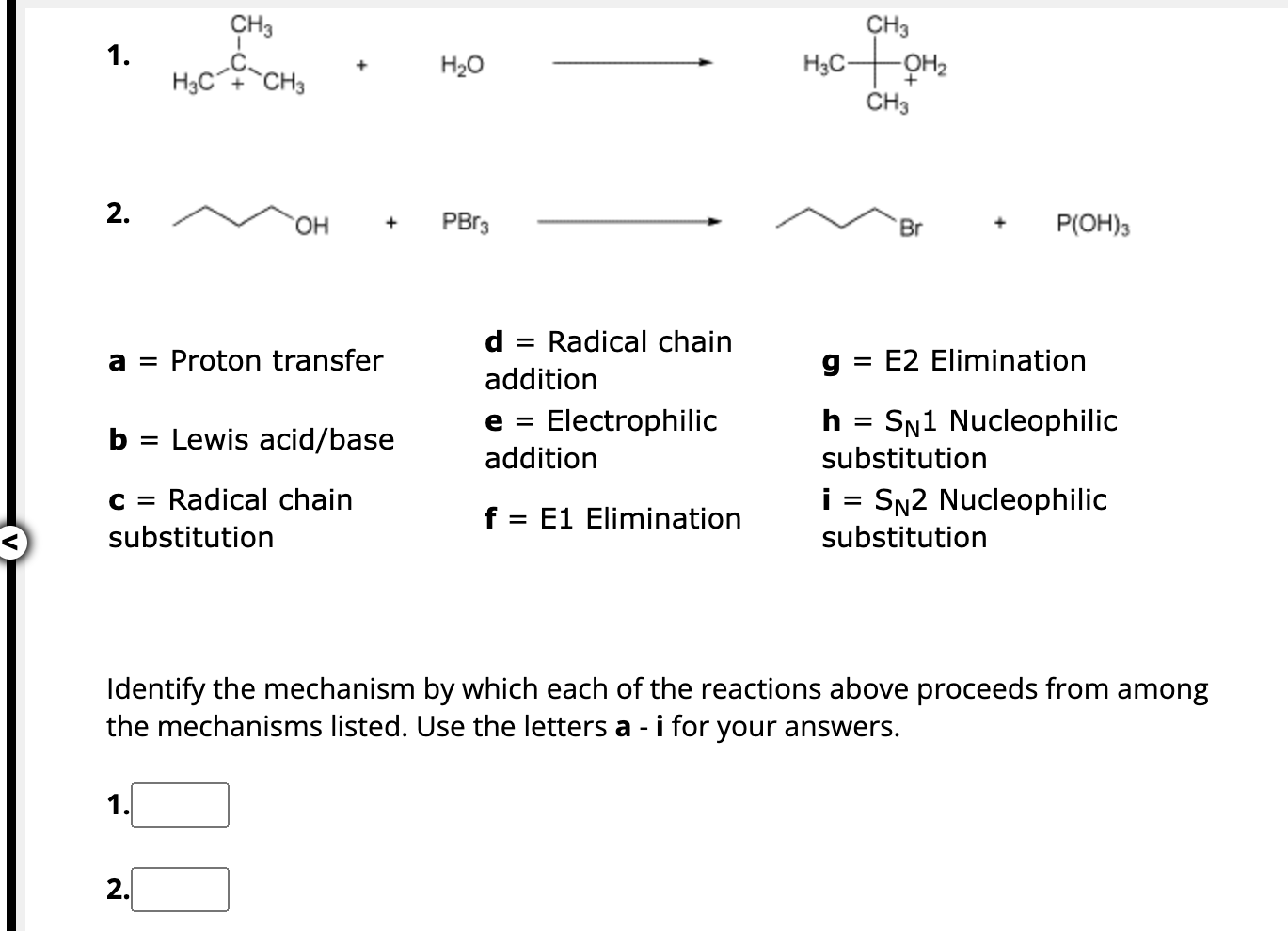 Solved a= ﻿Proton transferb= ﻿Lewis acid/basec= ﻿Radical | Chegg.com