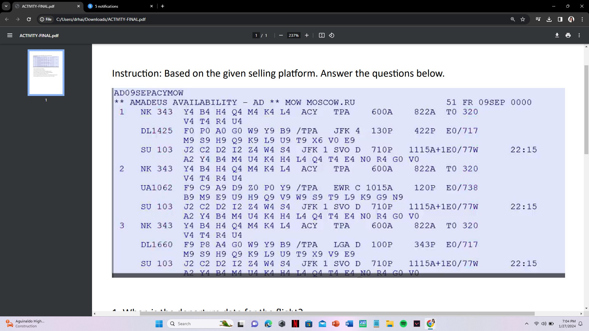 Solved 1. ﻿When is the departure date for the flight? 2. | Chegg.com
