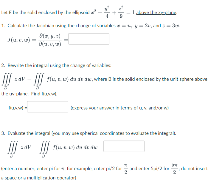 Solved Let E be the solid enclosed by the ellipsoid | Chegg.com