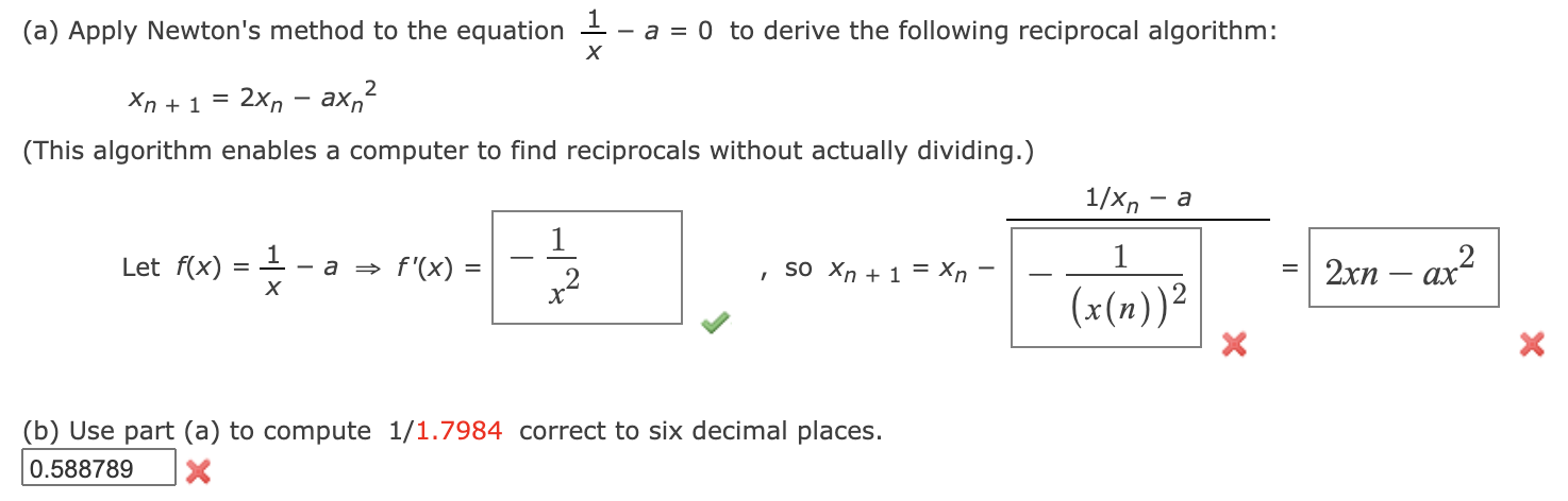 Solved (a) Apply Newton's method to the equation - a = 0 to | Chegg.com