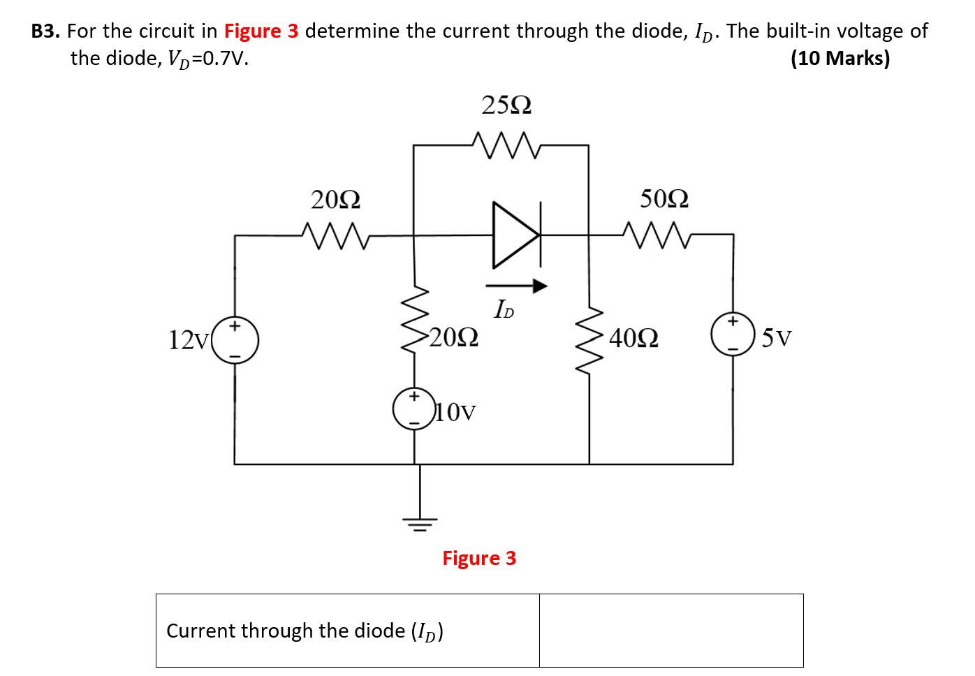 Solved B3. For the circuit in Figure 3 determine the current | Chegg.com