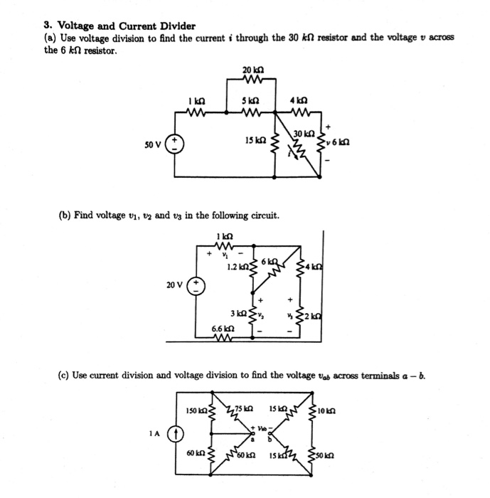 Solved 3. Voltage and Current Divideir (a) Use voltage | Chegg.com