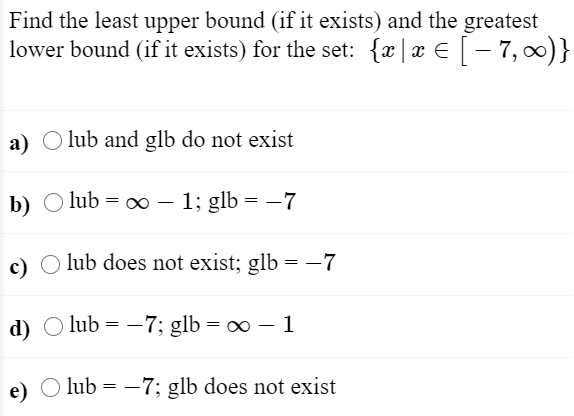 Solved Find the least upper bound (if it exists) and the | Chegg.com