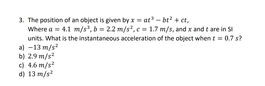 Solved 3. The position of an object is given by | Chegg.com