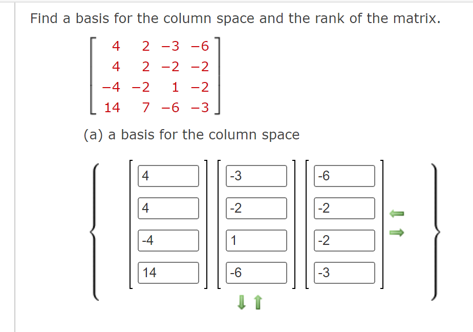 Solved Find a basis for the column space and the rank of the | Chegg.com