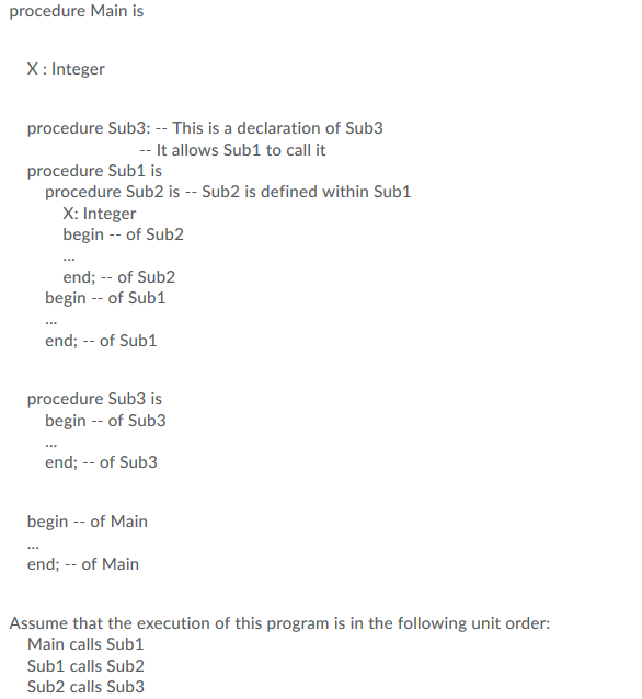 Solved Assuming static scoping, which declaration of X is | Chegg.com