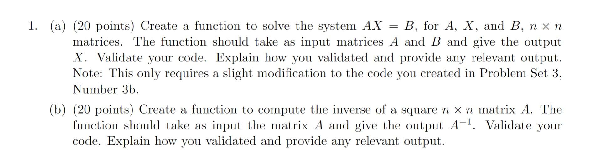 1. (a) (20 points) Create a function to solve the | Chegg.com