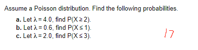 Solved Assume a Poisson distribution. Find the following | Chegg.com