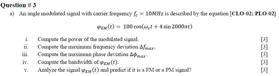 Solved Question #3 a) An angle modulated signal with carrier | Chegg.com