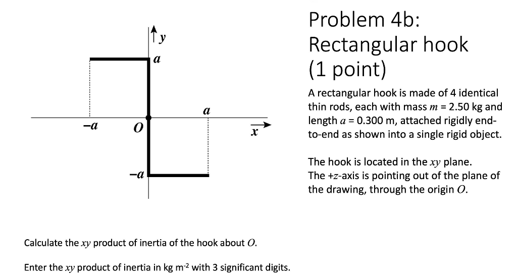 Solved Problem 4b: Rectangular hook (1 point) a a A | Chegg.com