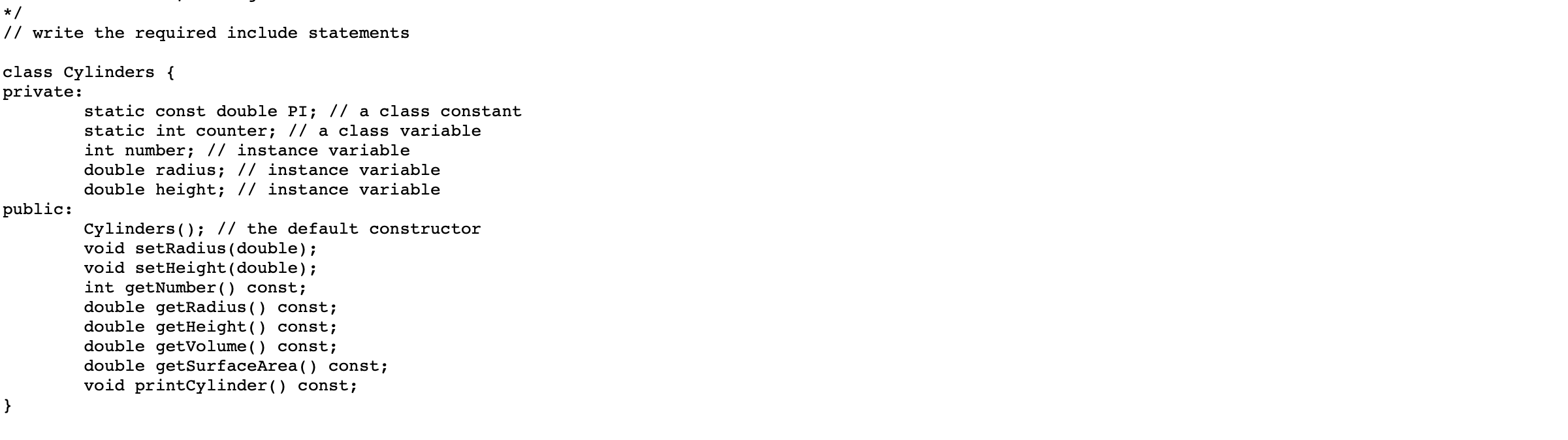 Solved // write the required include statements class | Chegg.com