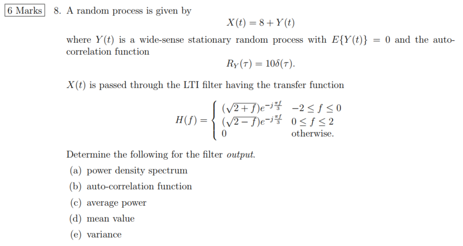 Solved 8. A random process is given by X(t)=8+Y(t) where | Chegg.com