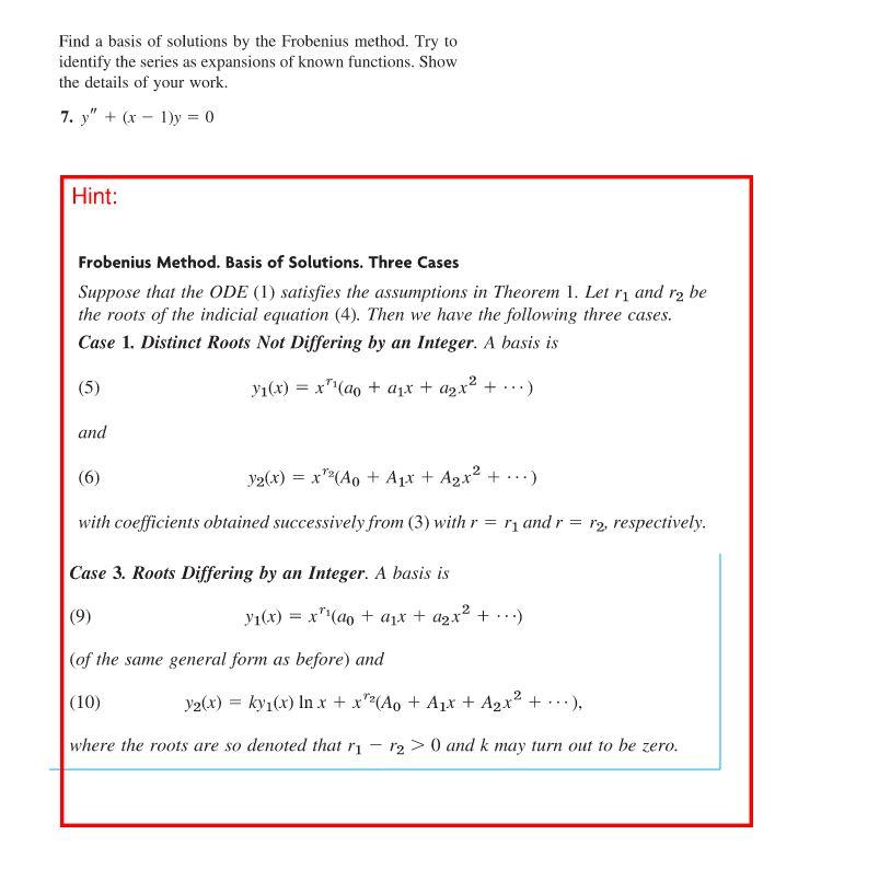 Solved Find a basis of solutions by the Frobenius method. | Chegg.com