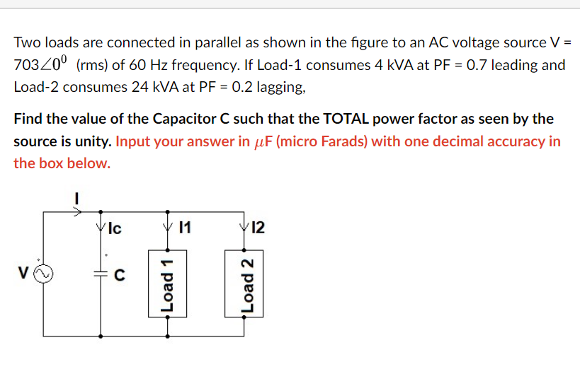 Solved Two loads are connected in parallel as shown in the | Chegg.com