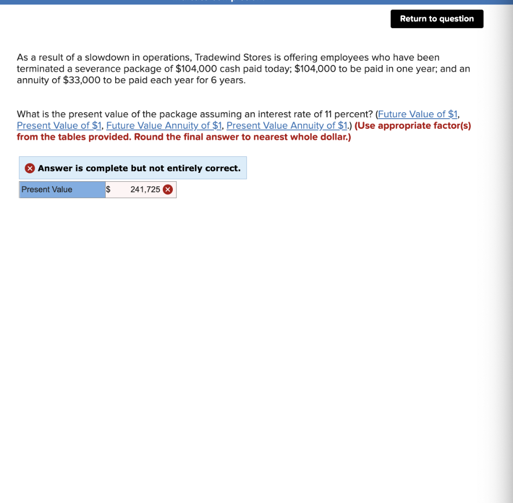 Solved Return to question As a result of a slowdown in | Chegg.com