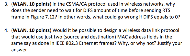 Solved 3. (WLAN, 10 points) in the CSMA/CA protocol used in | Chegg.com