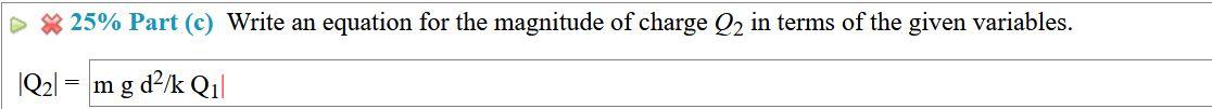 Solved = (10%) Problem 3: A positively charged particle Q1 = | Chegg.com