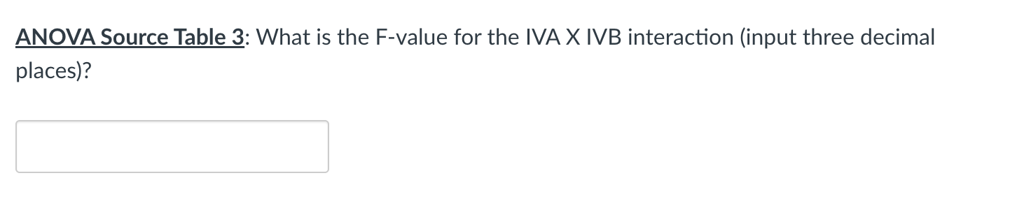 Solved ANOVA Source Table 3 SOURCE DF SS MS F Prob Subjects | Chegg.com